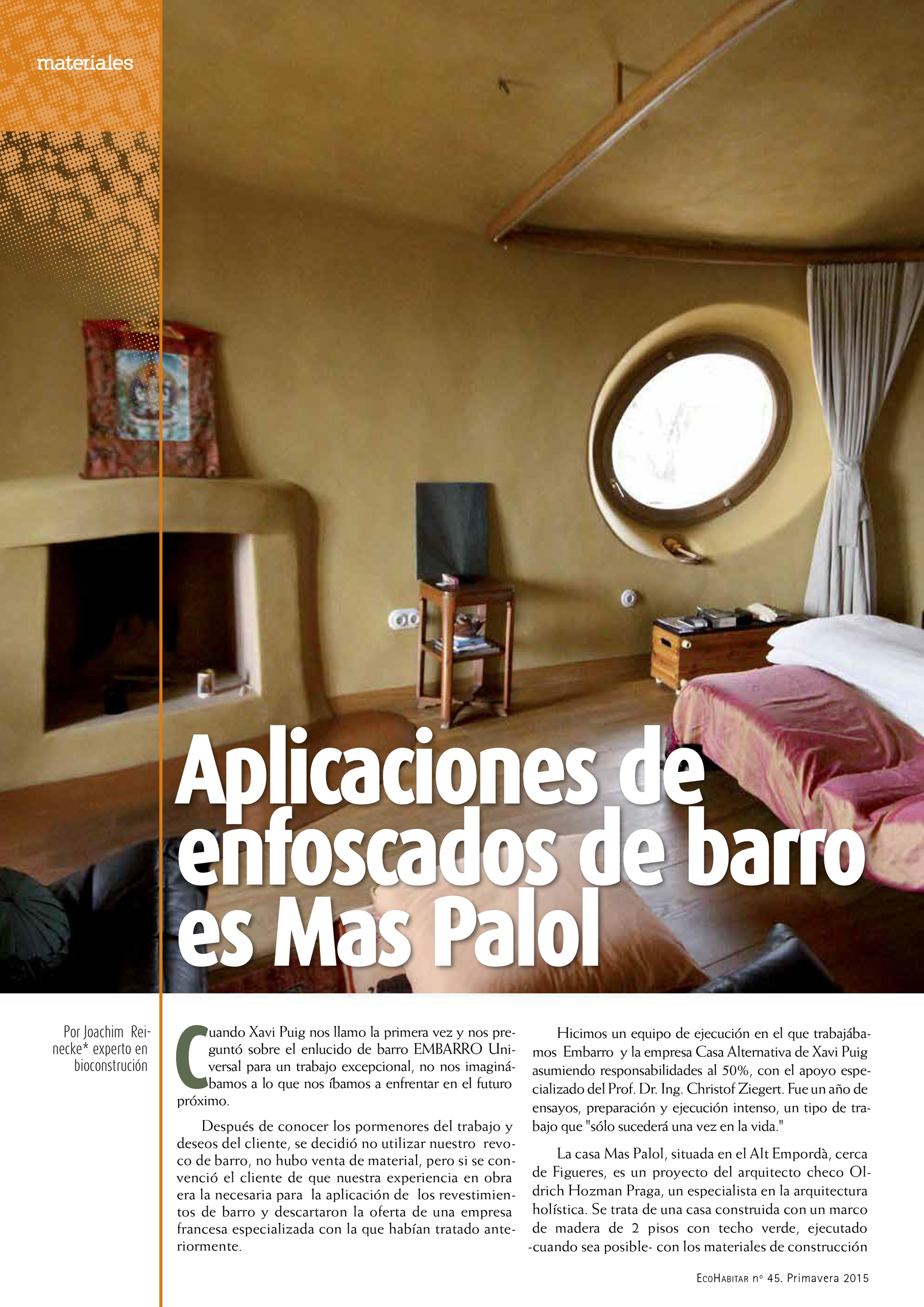Aplicaciones deenfoscados de barro es Mas Palol - Studio ARC